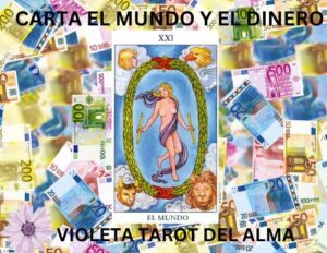 Carta el Mundo en la lectura de Tarot en carrera y éxito💰💰